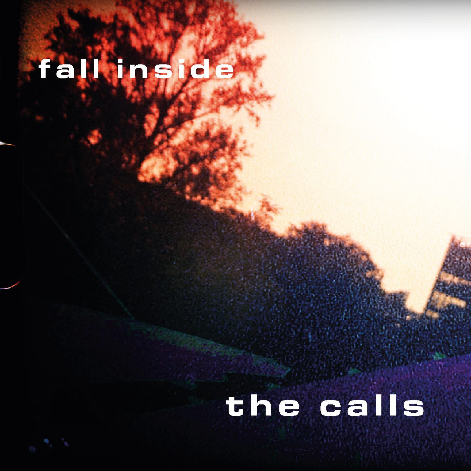 SINGLE REVIEW: The Calls - ‘Fall Inside’ - Local Sound Focus